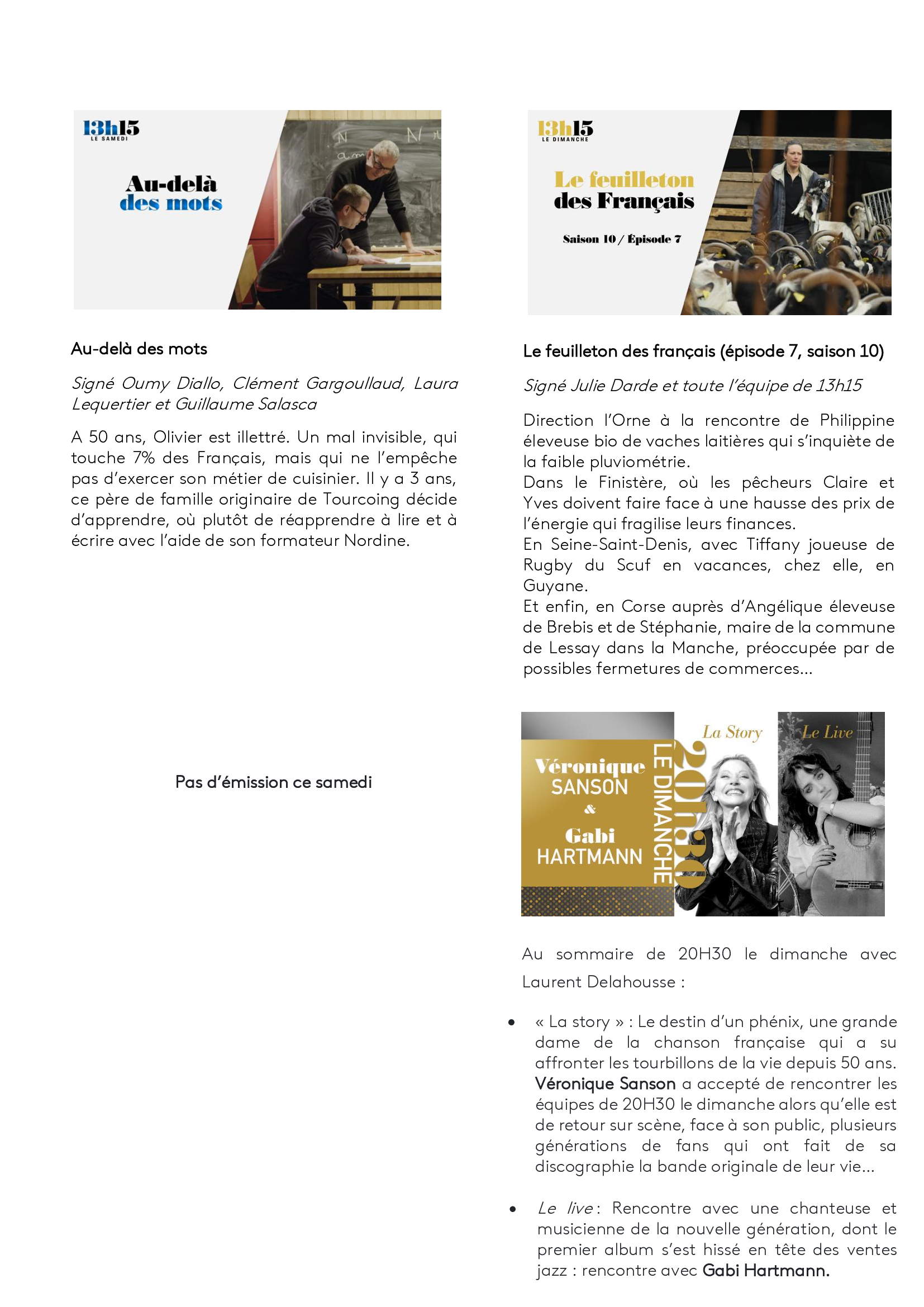 13h15 le samedi et le dimanche et 20h30 le dimanche | FranceTvPro.fr