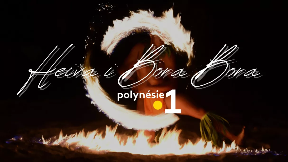 Le Heiva i Bora Bora | FranceTvPro.fr