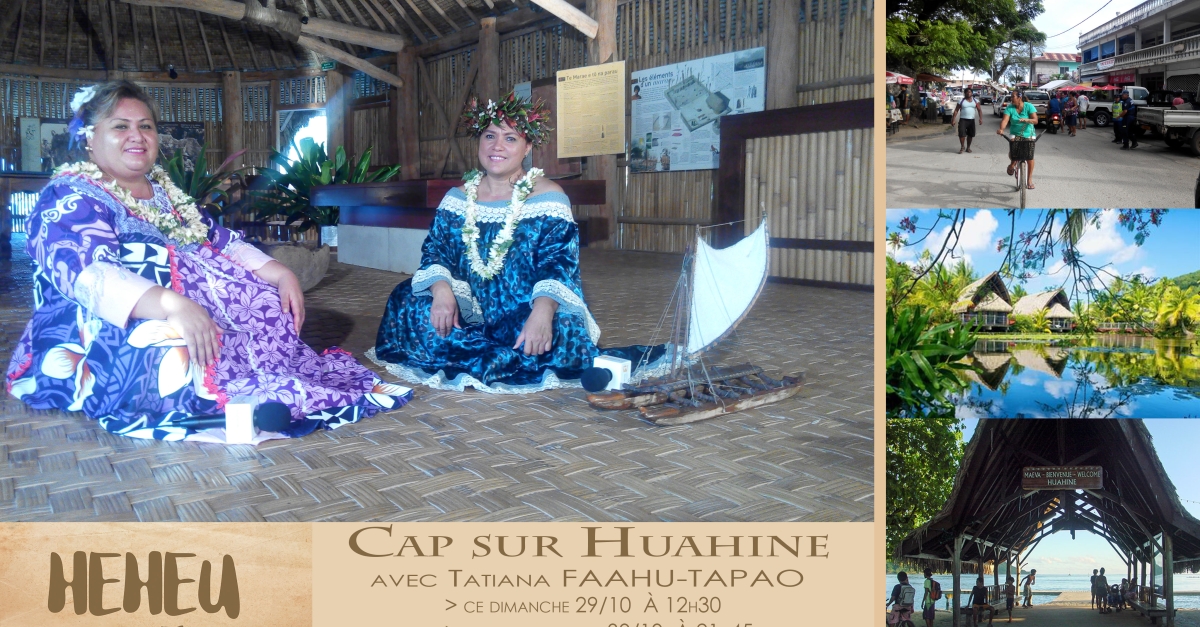 HEHEU SPÉCIAL HUAHINE | FranceTvPro.fr