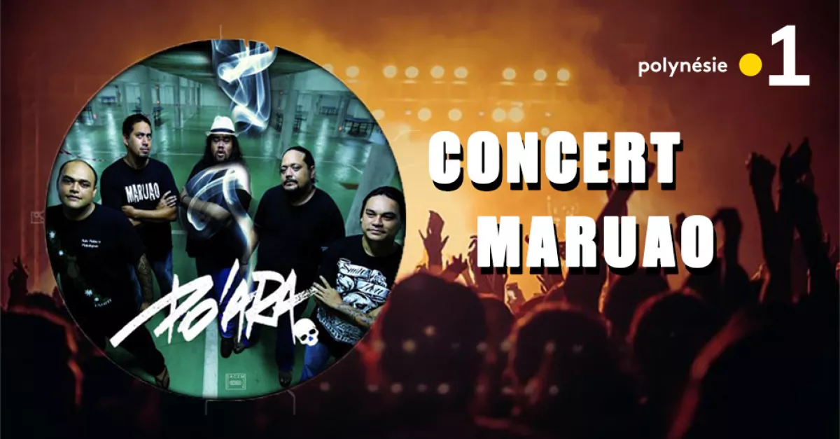 MARUAO EN CONCERT | FranceTvPro.fr