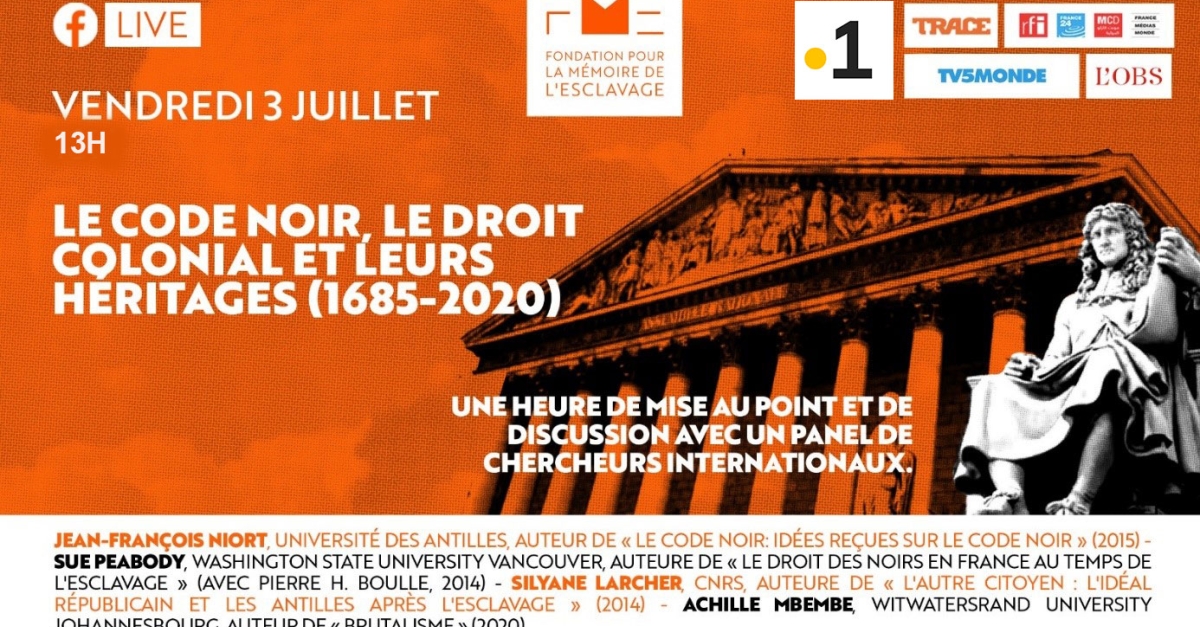 Le Code Noir, le droit colonial et leurs héritages (1685-2020) | FranceTvPro.fr