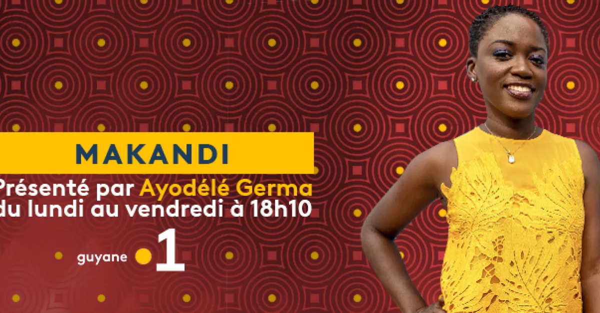 Makandi | FranceTvPro.fr