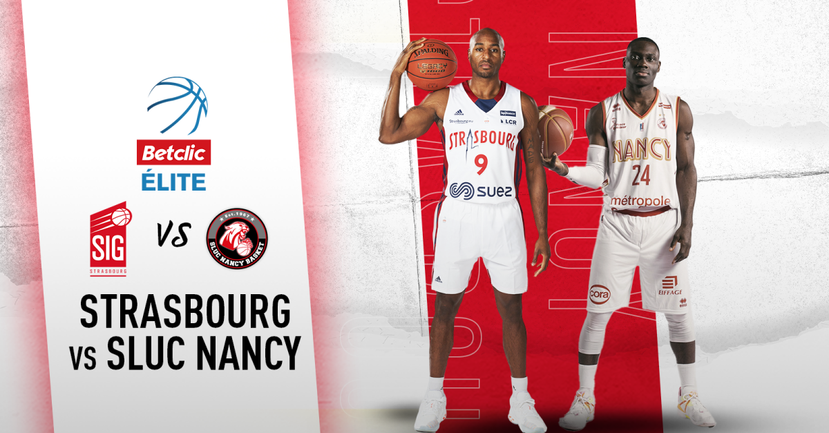 SIG Strasbourg / SLUC Nancy Basket | FranceTvPro.fr