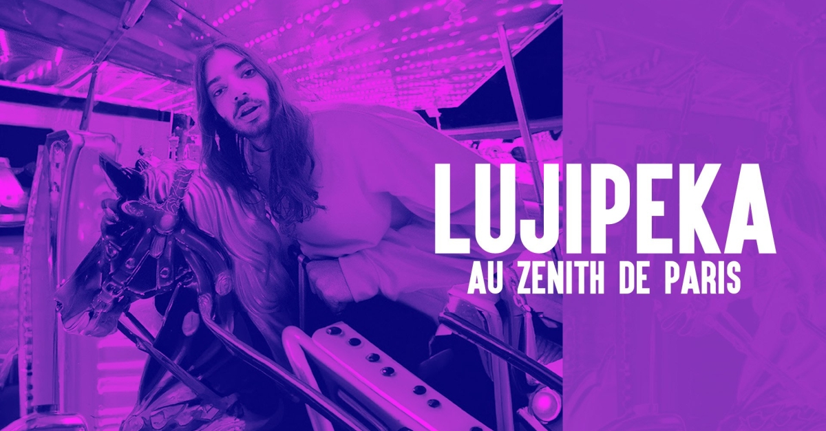 Lujipeka au Zénith de Paris | FranceTvPro.fr