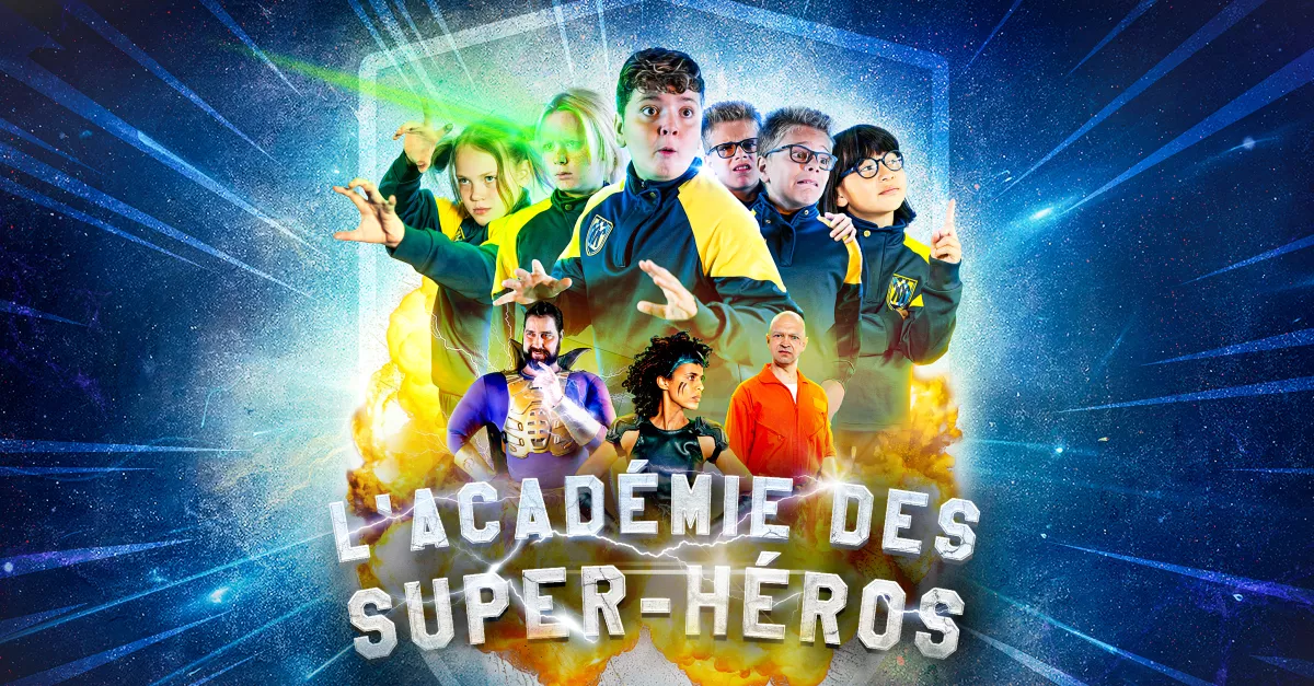 L'Académie des Super-Héros | FranceTvPro.fr