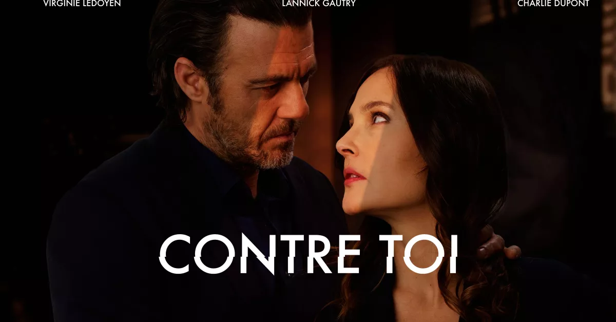 Contre toi | FranceTvPro.fr
