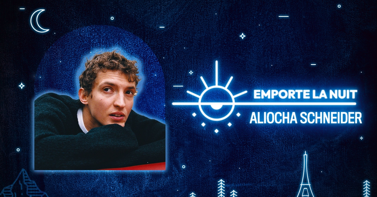 Emporte la nuit avec Aliocha Schneider | FranceTvPro.fr