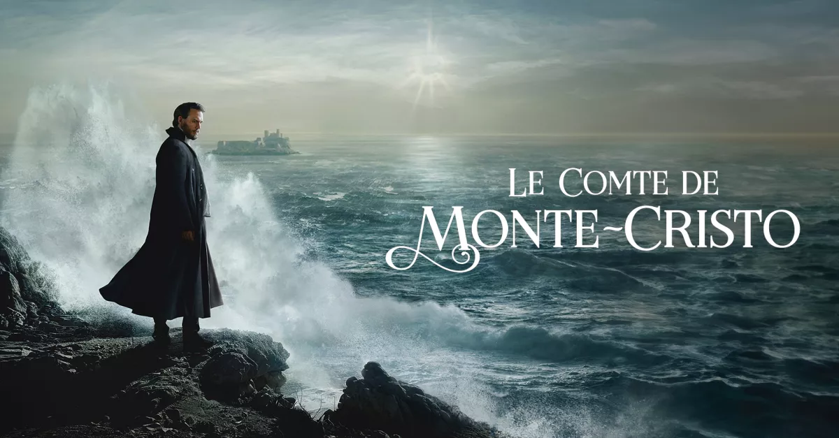 Le Comte de Monte-Cristo | FranceTvPro.fr