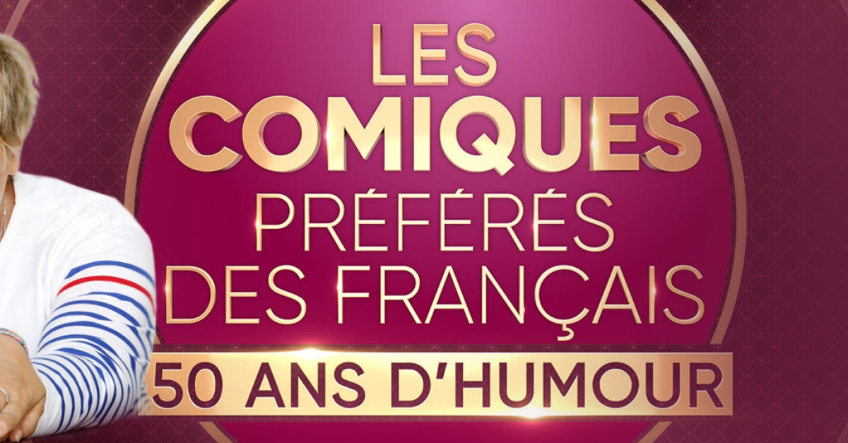 LES COMIQUES PRÉFÉRÉS DES FRANÇAIS | FranceTvPro.fr