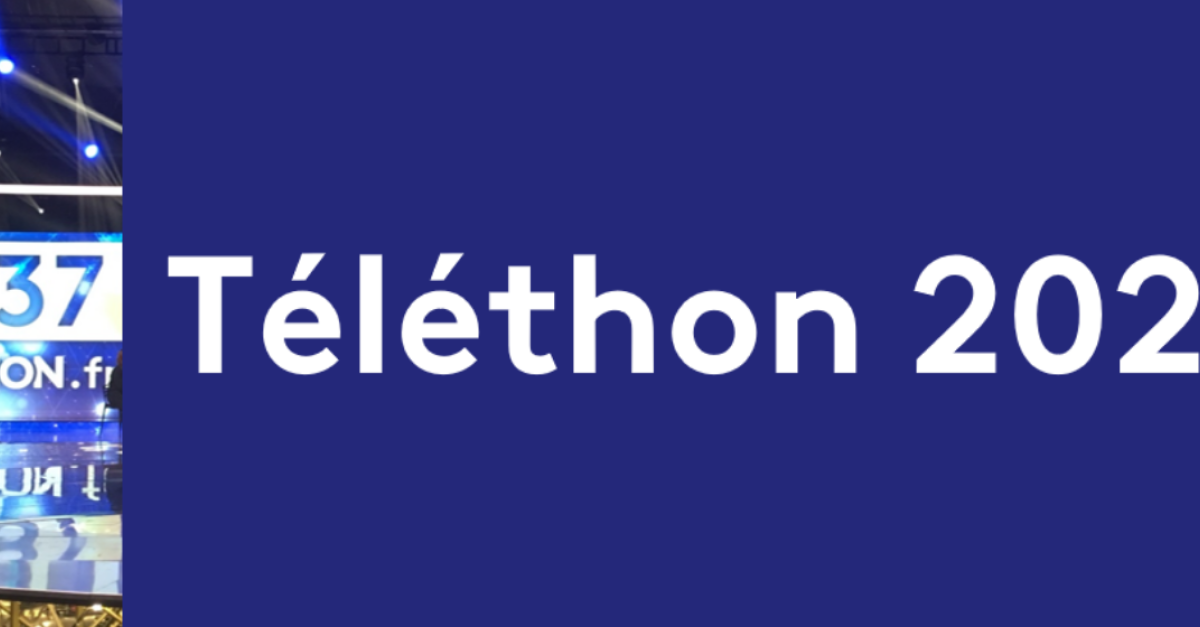 Téléthon 2020 - 4 et 5 décembre | FranceTvPro.fr