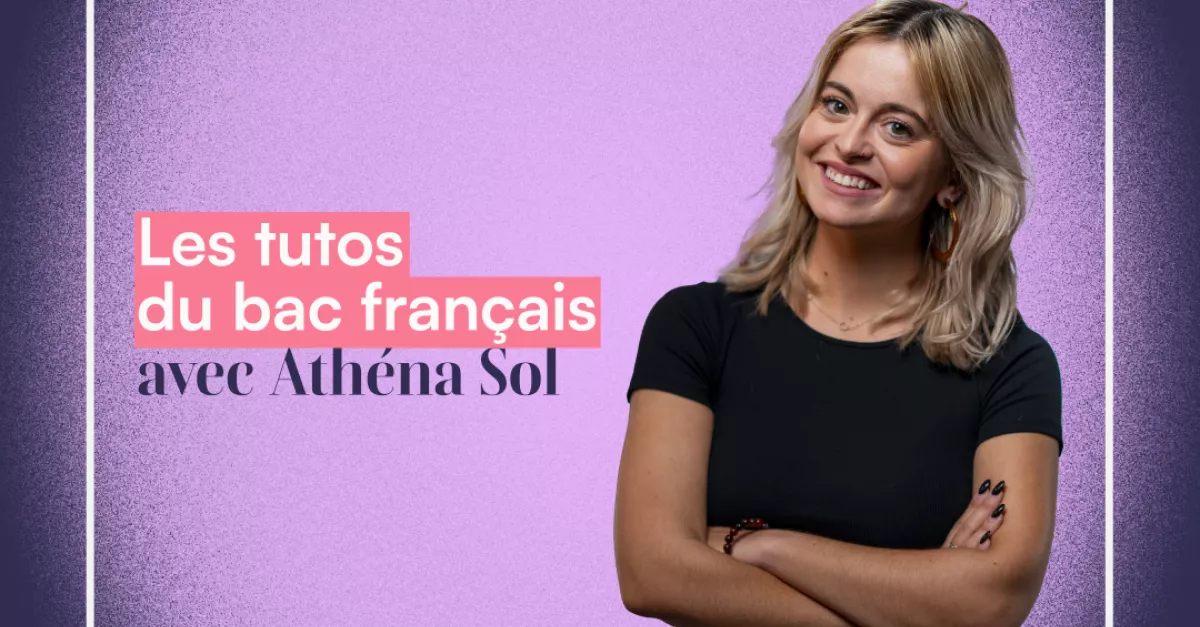 Les tutos du bac français avec Athéna Sol | FranceTvPro.fr