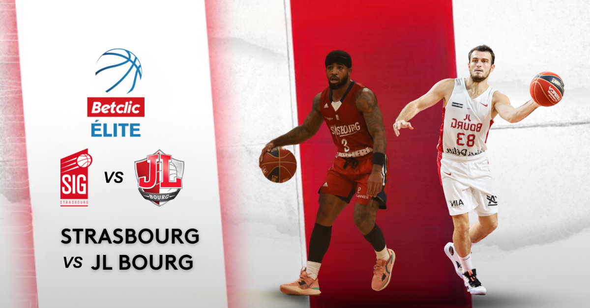 EN DIRECT : SIG Strasbourg / JL Bourg | FranceTvPro.fr