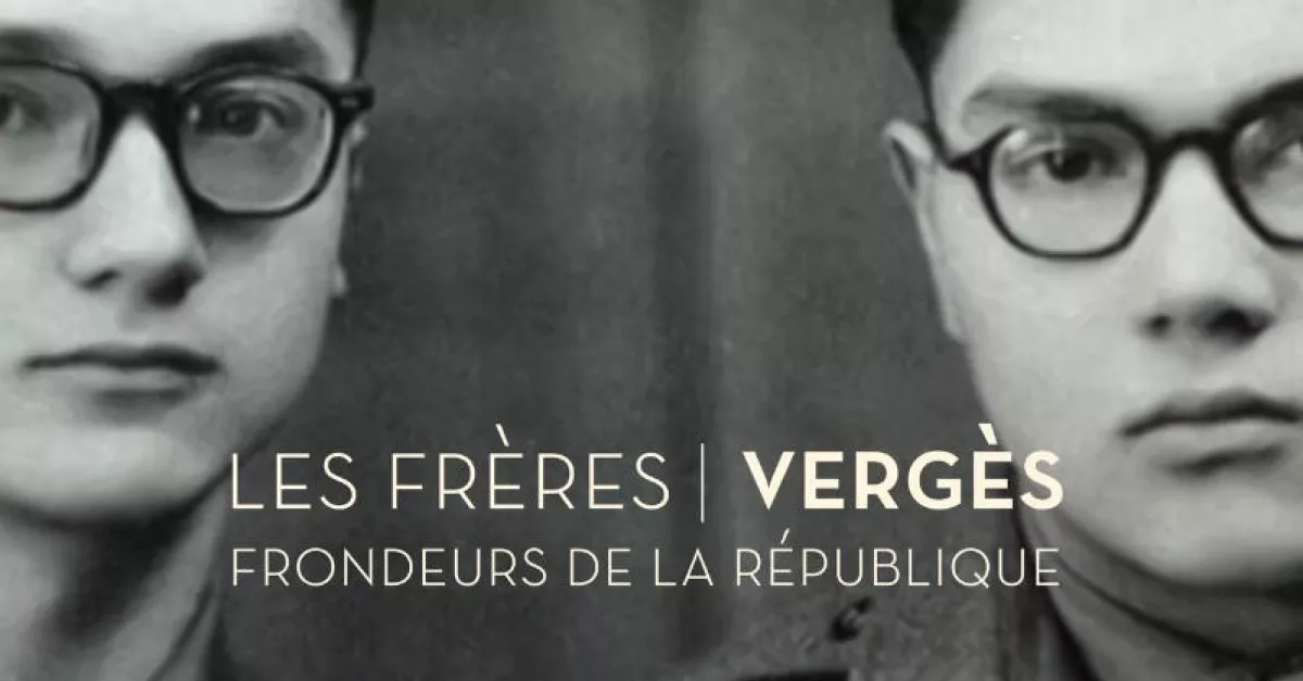 Les frères Vergès, frondeurs de la République | FranceTvPro.fr